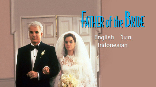 Father Of The Bride - Disney+ Hotstar