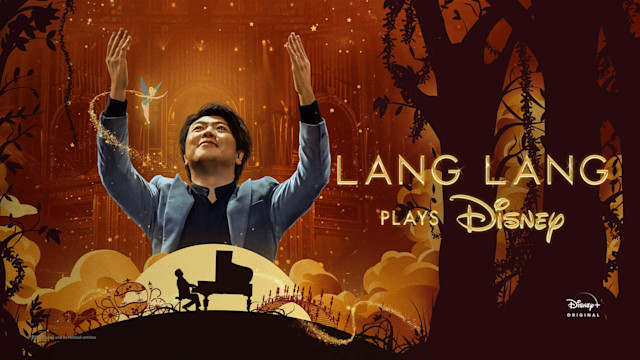 Lang Lang Plays Disney - Disney+ Hotstar