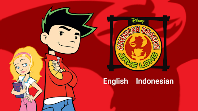 Disney's American Dragon: Jake Long, Action TV Series - Nonton Semua ...