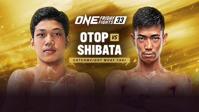 Mixed Martial Arts: Replay: ONE Friday Fights 33