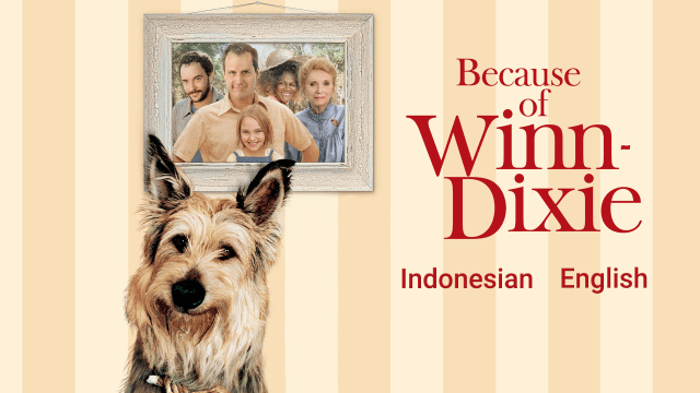 Because of Winn-Dixie full movie. Comedy film di Disney+ Hotstar.