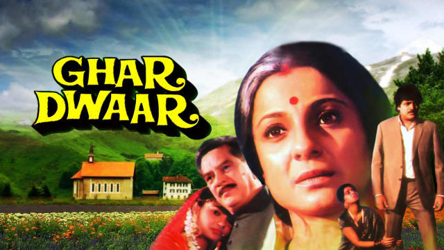 Ghar Dwaar Full Movie Online In HD on Hotstar