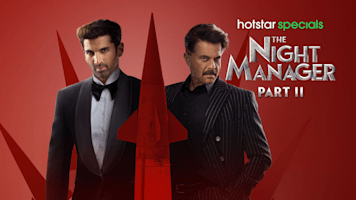 The Night Manager Web Series - Watch First Episode For Free on Hotstar UK