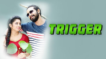 Trigger Full Movie Online In HD on Hotstar