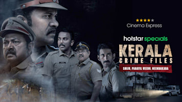 Kerala Crime Files: Shiju, Parayil Veedu, Neendakara Web Series - Watch ...
