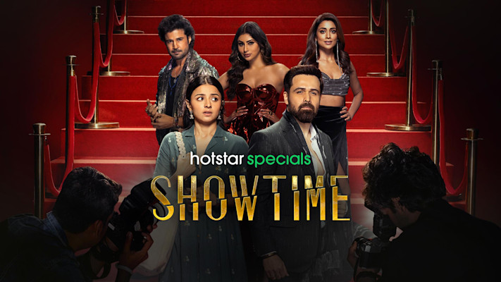 Showtime Web Series - Watch First Episode For Free on Hotstar UK