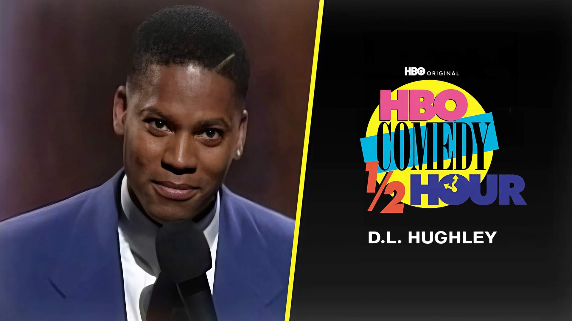 Watch Movie HBO Comedy Half-Hour: D.L. Hughley Online only on Watcho,