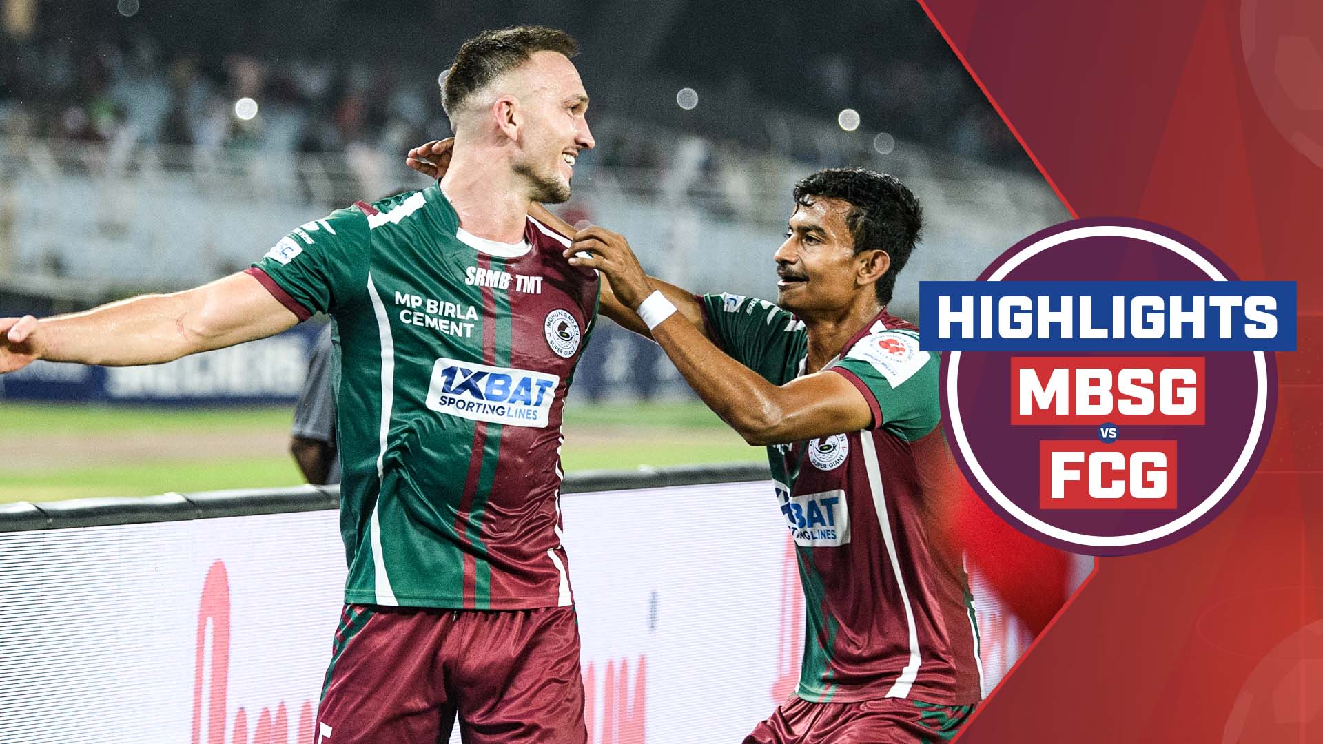 MBSG 2-0 FCG Video | Indian Super League 2024/25 Match JioHotstar
