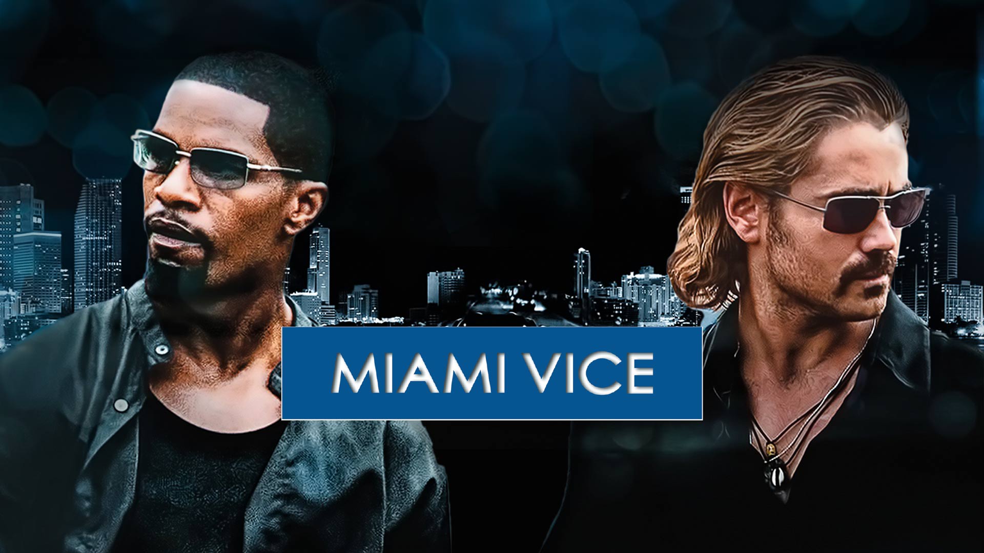 Watch Movie Miami Vice Online only on Watcho,
