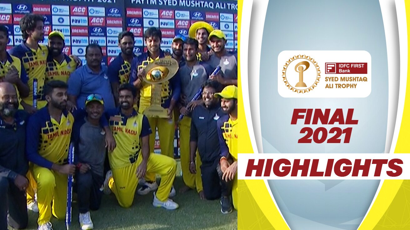 2021 Final - Tamil Nadu vs Karnataka - Highlights Video | IDFC FIRST ...
