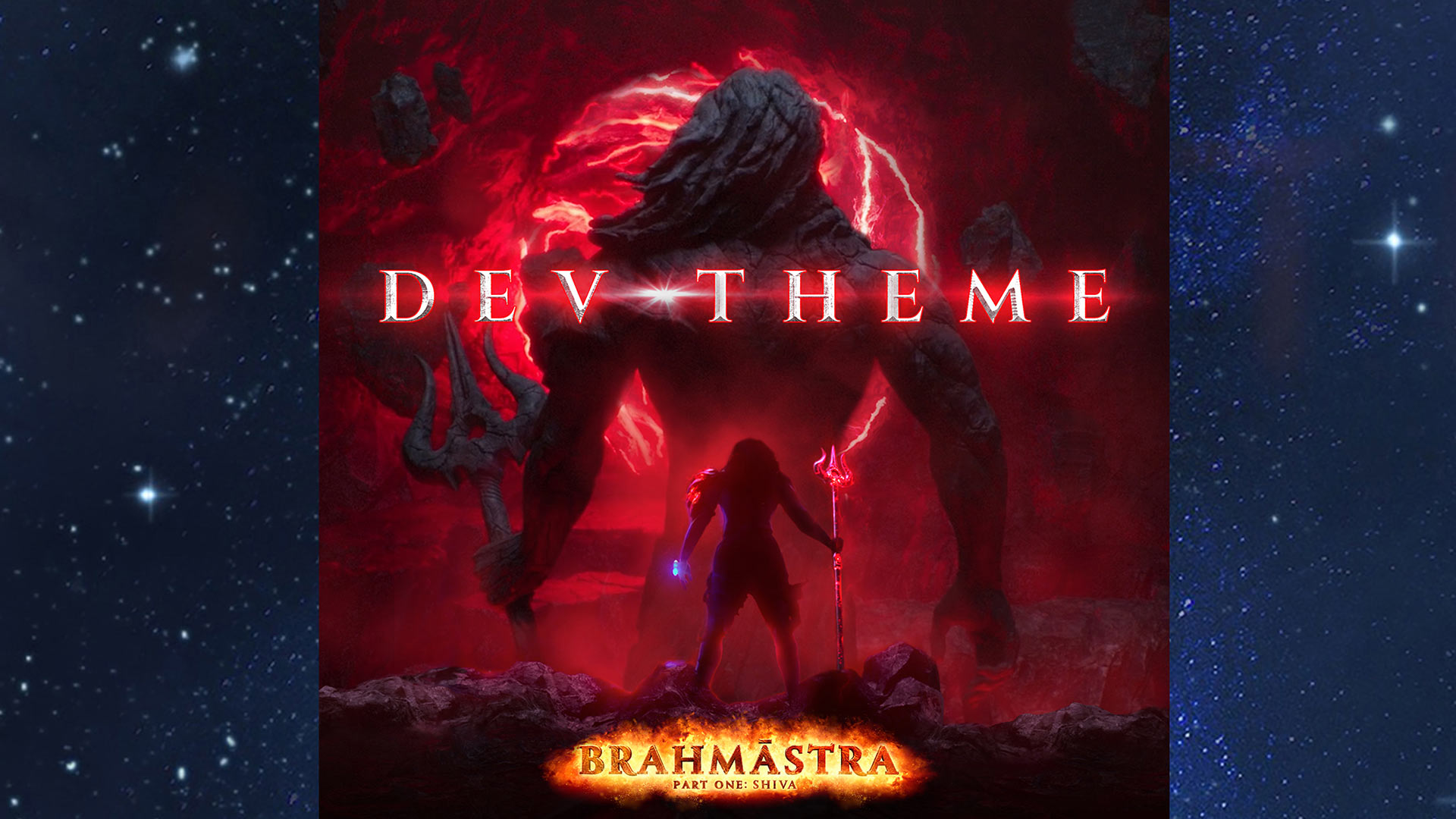 Dev Theme - Brahmāstra - JioHotstar