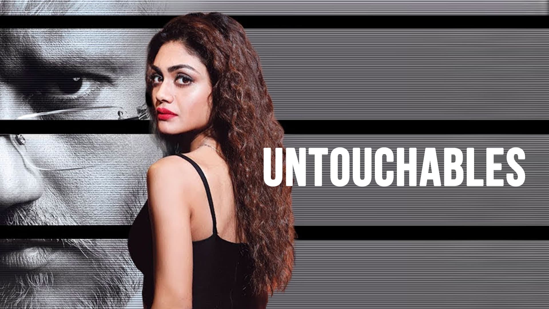 Stream untouchables TV Show Online | Watcho