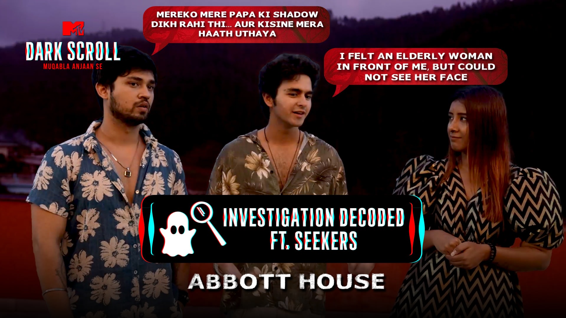 MTV Dark Scroll Abbott House Investigation Decoded FT Seekers: Paarth and Sahil - JioHotstar