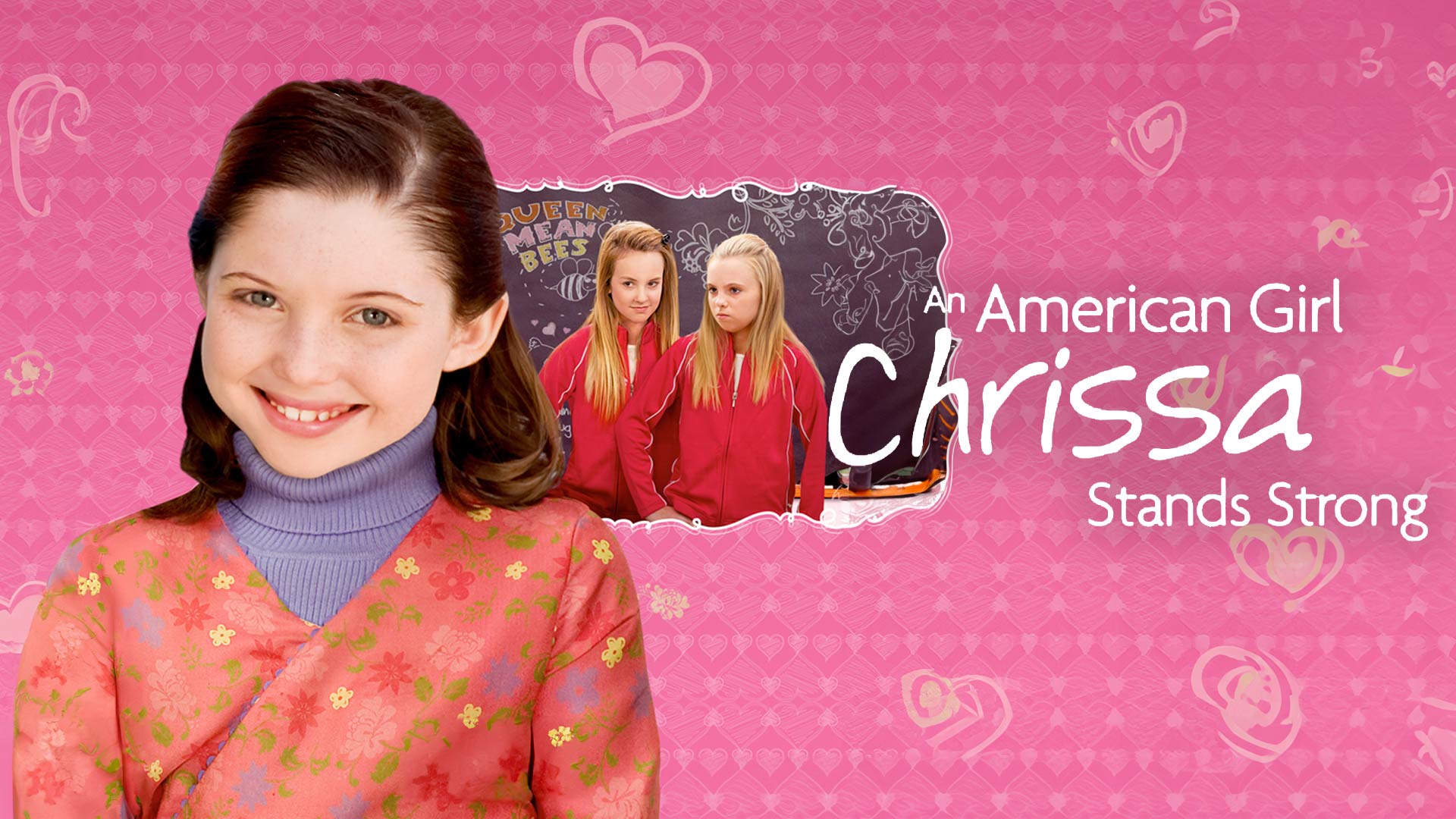 Watch Movie An American Girl: Chrissa Stands Strong Online only on Watcho,