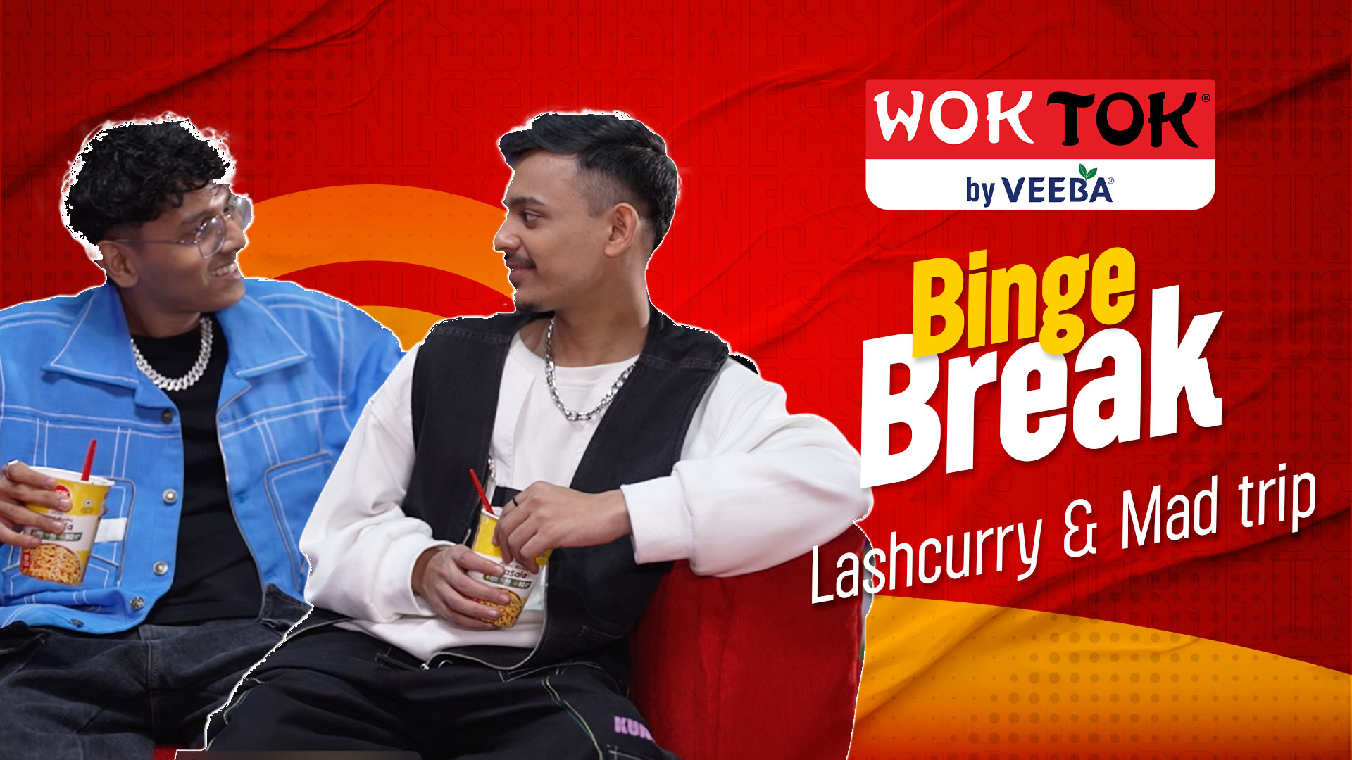 Binge Breaks with Wok Tok : Mad Trip And Lashcurry - JioHotstar
