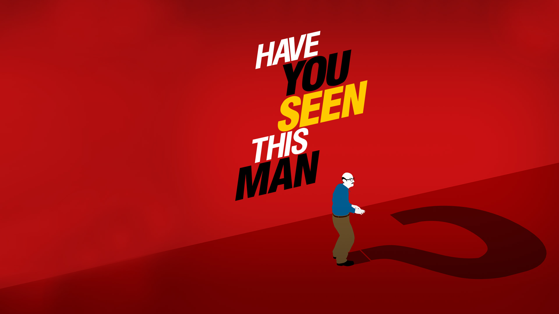 Stream have-you-seen-this-man TV Show Online | Watcho