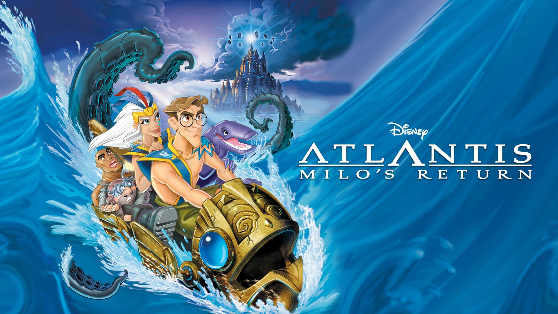 รับชมตัวอย่างจาก Atlantis: Milo's Return - Trailer บน Disney+