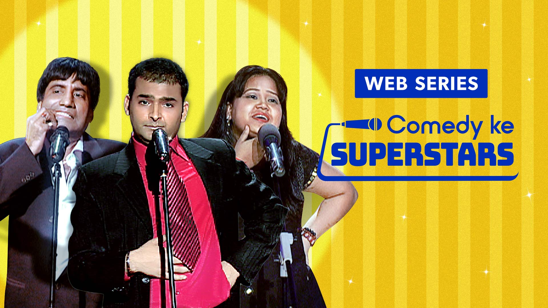Stream web-series-comedy-ke-superstars TV Show Online | Watcho