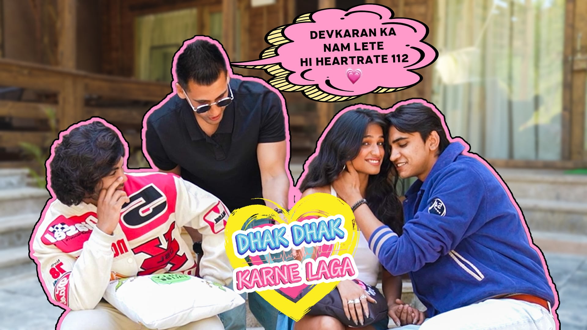 Dhak Dhak Karne Laga - Addy, Kashish and Dev - JioHotstar