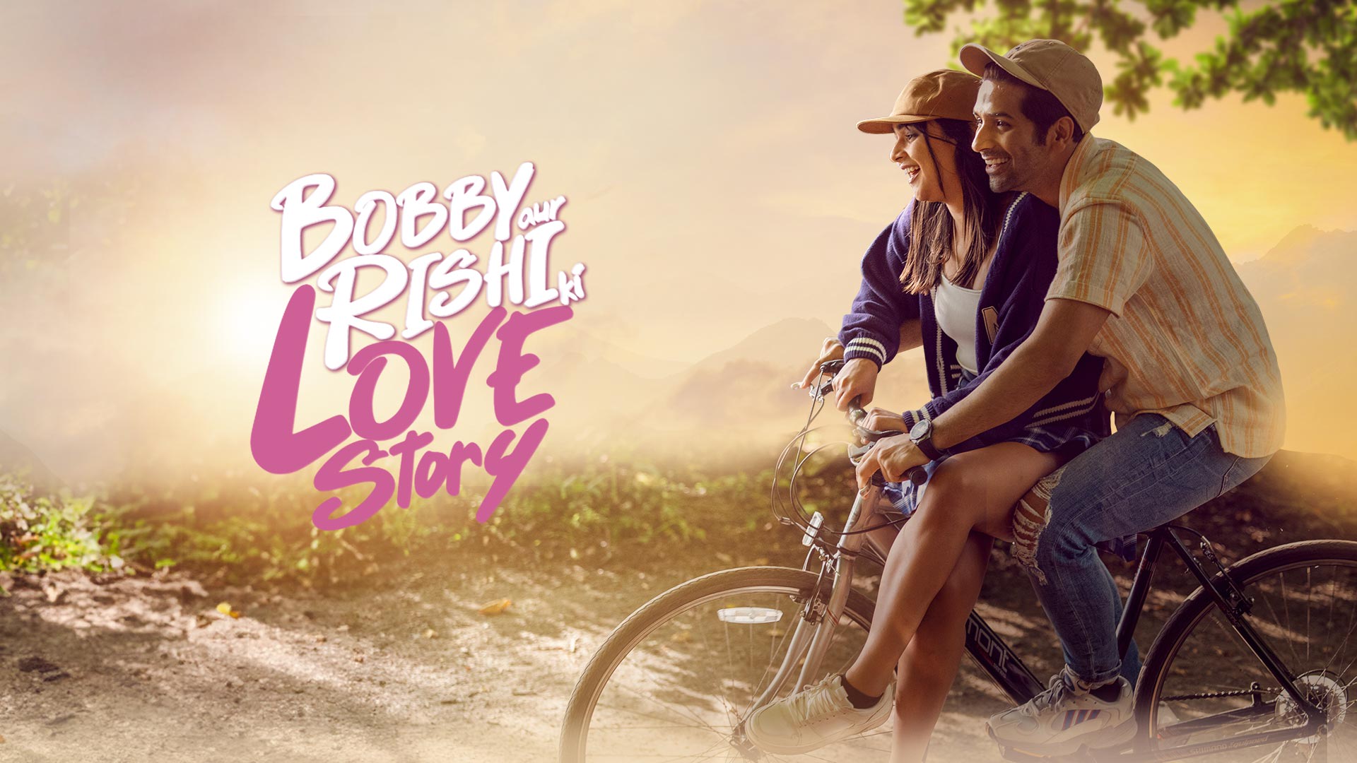 Watch Movie Bobby Aur Rishi Ki Love Story Online only on Watcho,