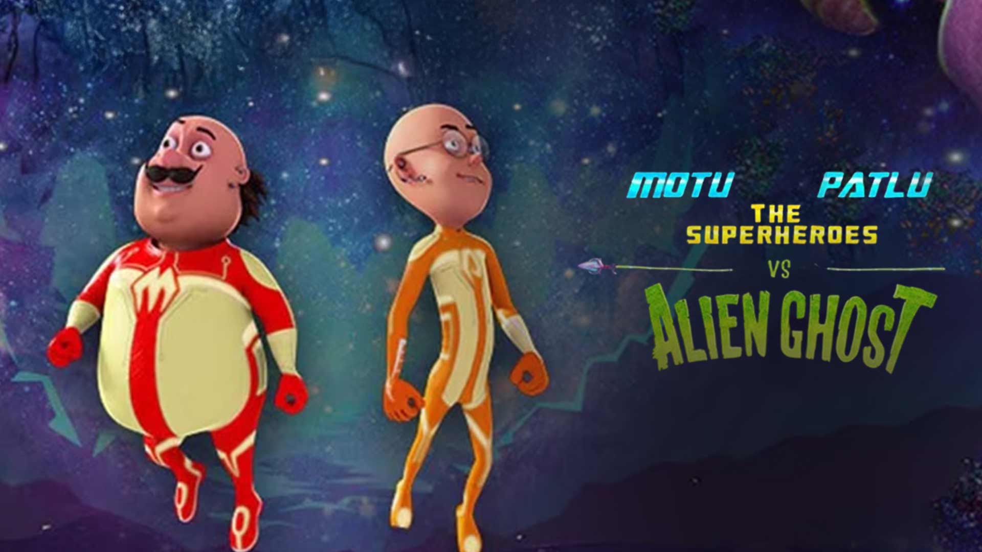 Watch Movie Motu Patlu: The Superheros Vs Alien Ghost Online only on ...