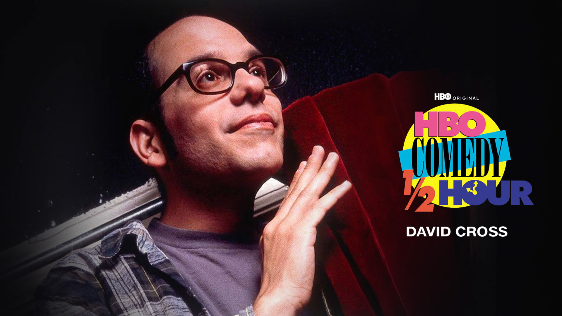 Watch Movie HBO Comedy Half-Hour: David Cross Online only on Watcho,