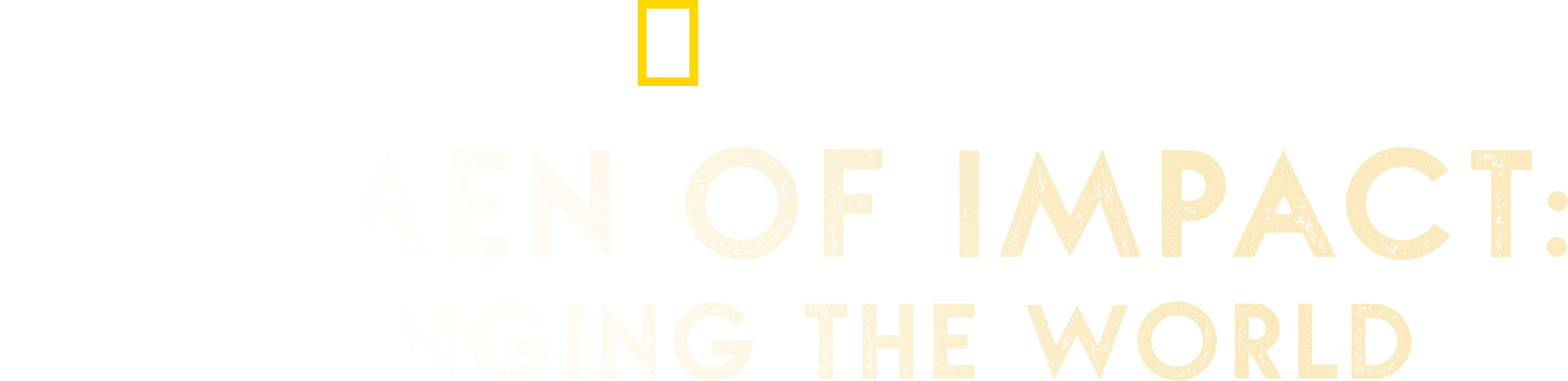 Women of Impact: Changing the World - Disney+