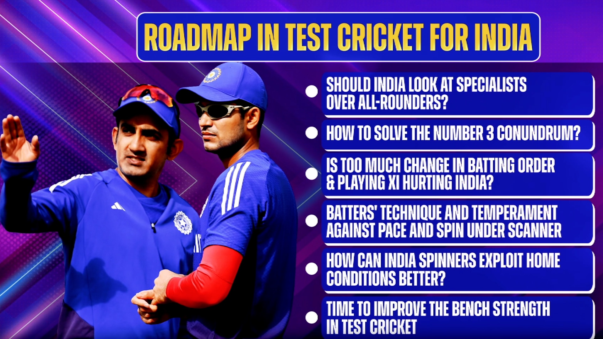 Roadmap in Test Cricket for India