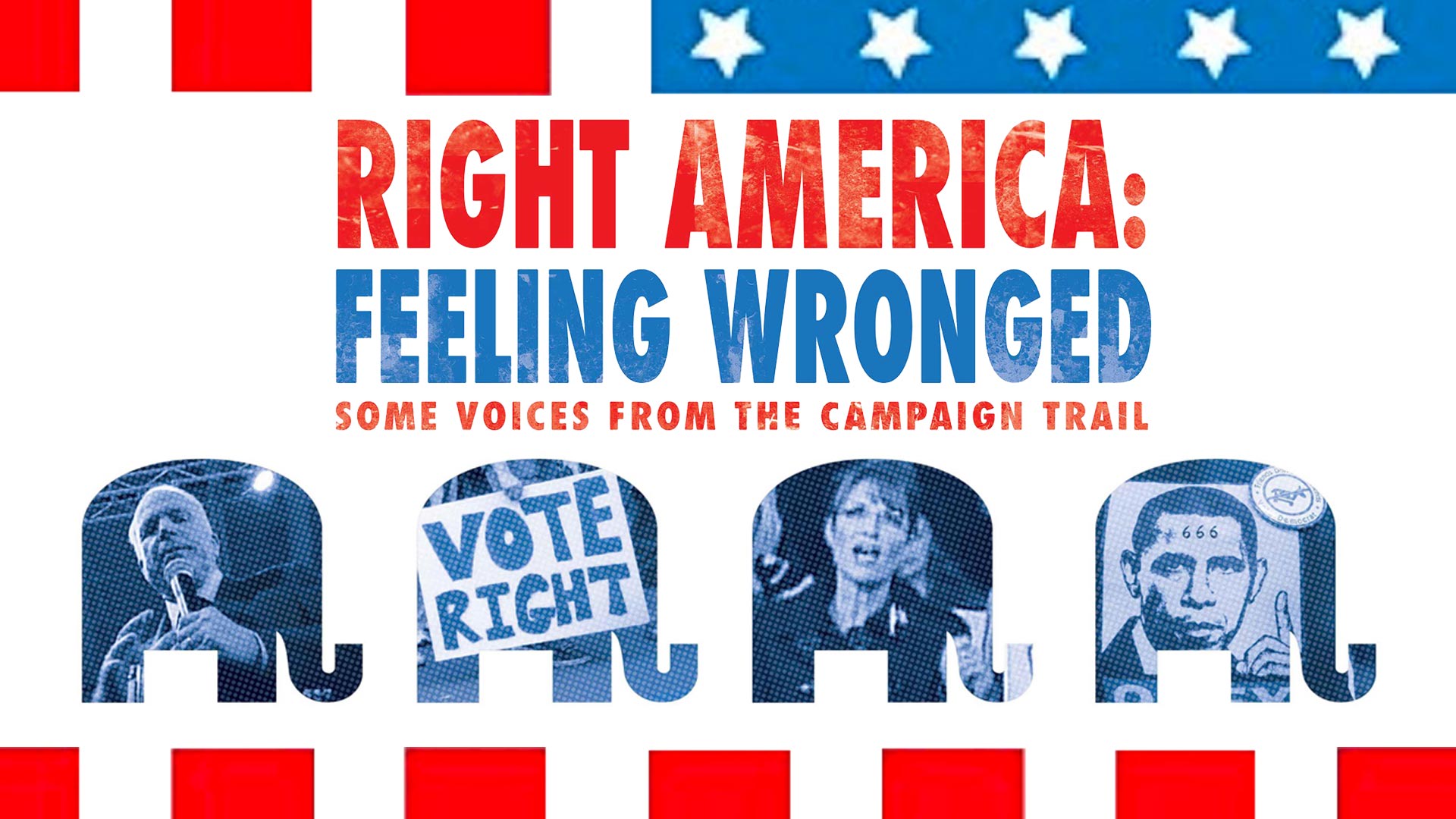 Watch Movie Right America: Feeling Wronged Online only on Watcho,