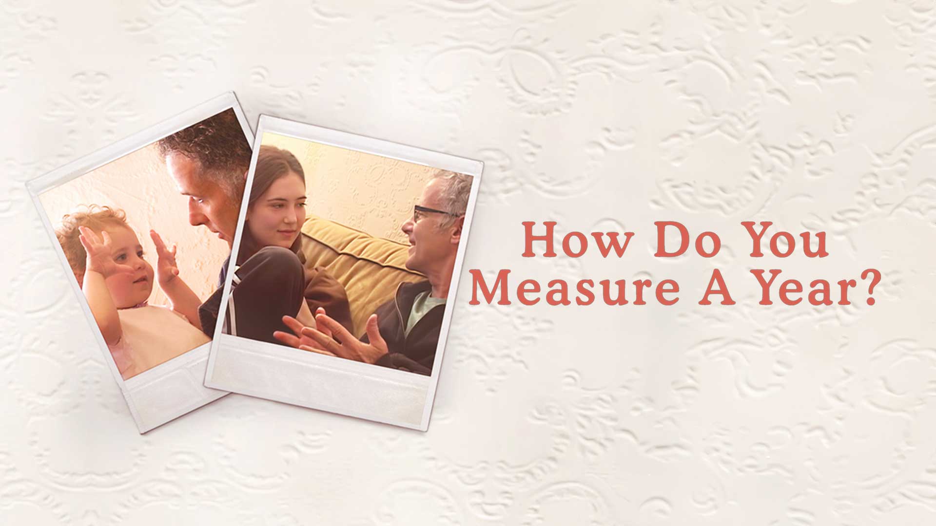 Watch Movie How Do You Measure A Year Online only on Watcho,