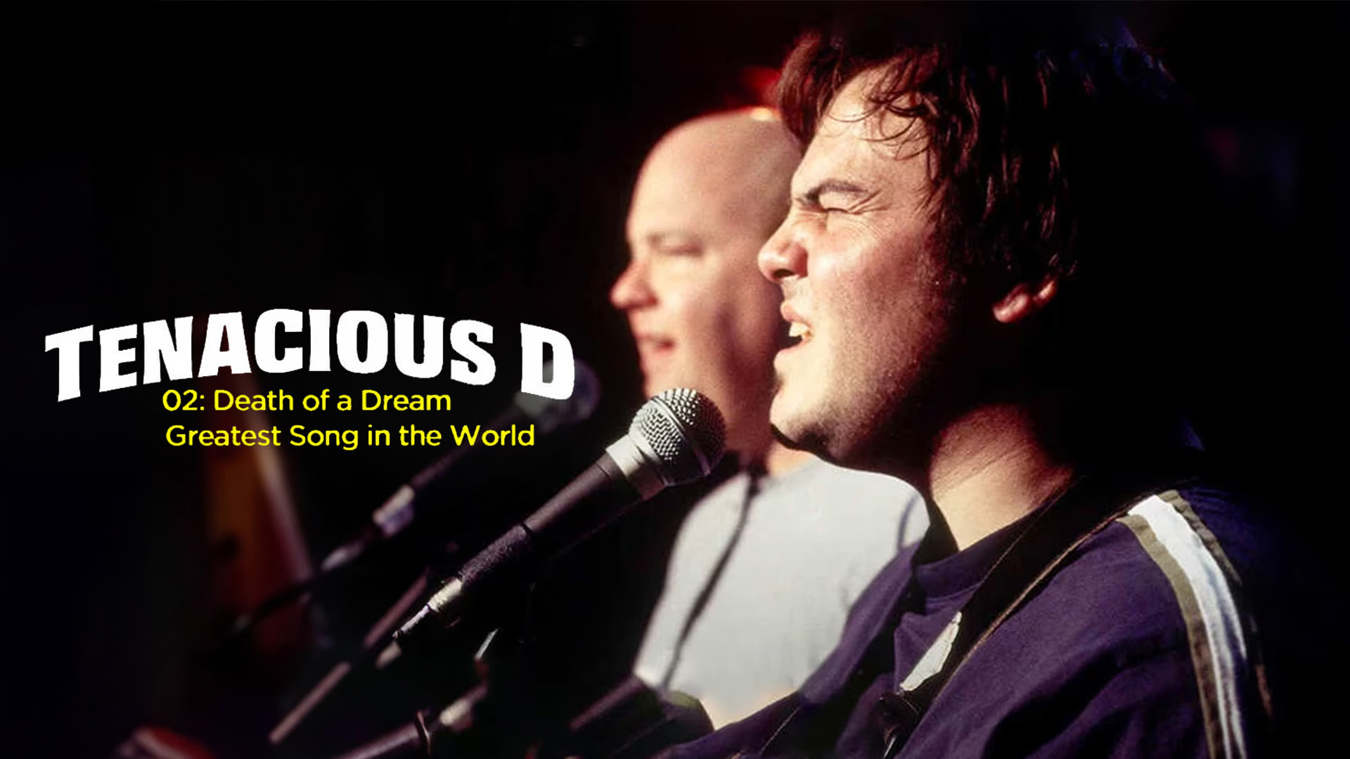 Watch Movie Tenacious D: Death Of A Dream & The Greatest Song In The ...