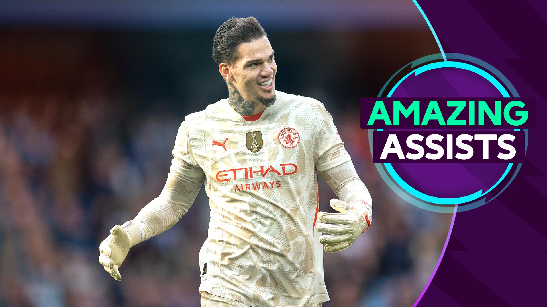 Assists of MW 32 ft. Ederson
