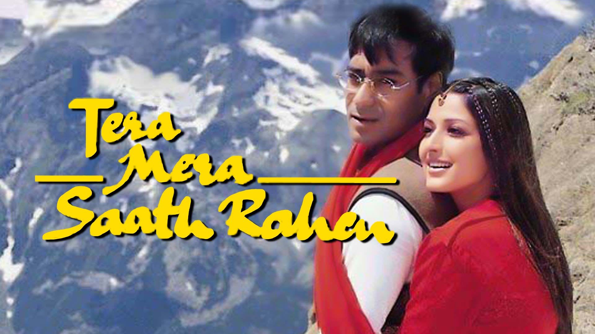 Watch Movie Tera Mera Saath Rahen Online only on Watcho,