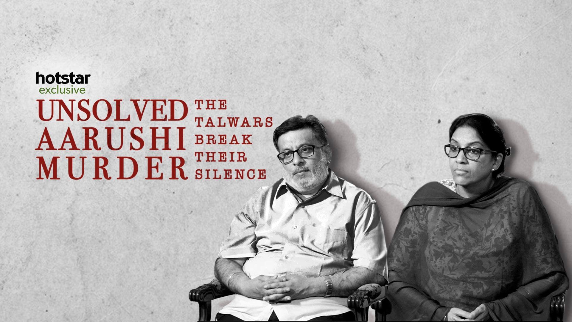 Unsolved Aarushi Murder. The Talwars Break Their Silence Talk Show Series, now streaming on Hotstar